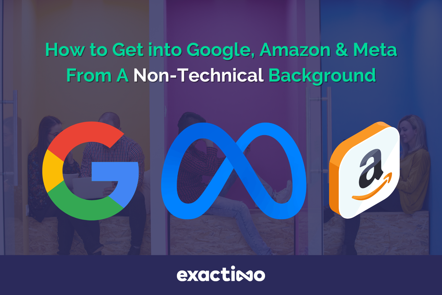 How to Get a Non-Technical, Non-Coding Job In Tech At Google, Amazon ...